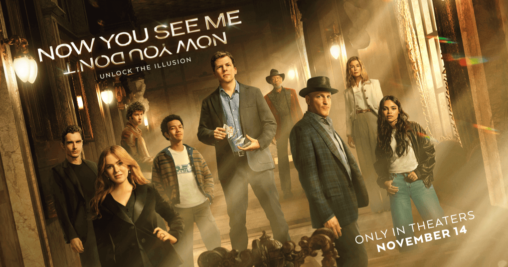 Now You See Me: Now You Don’t – Stu Loves Film